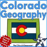Colorado Geography Unit - Colorado State History - The Colorado Classroom