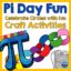 Pi Day Craft Activities - The Colorado Classroom
