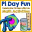 Pi Day Math Activities - The Colorado Classroom