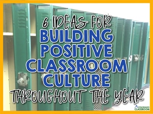 Building Positive Classroom Culture - The Colorado Classroom