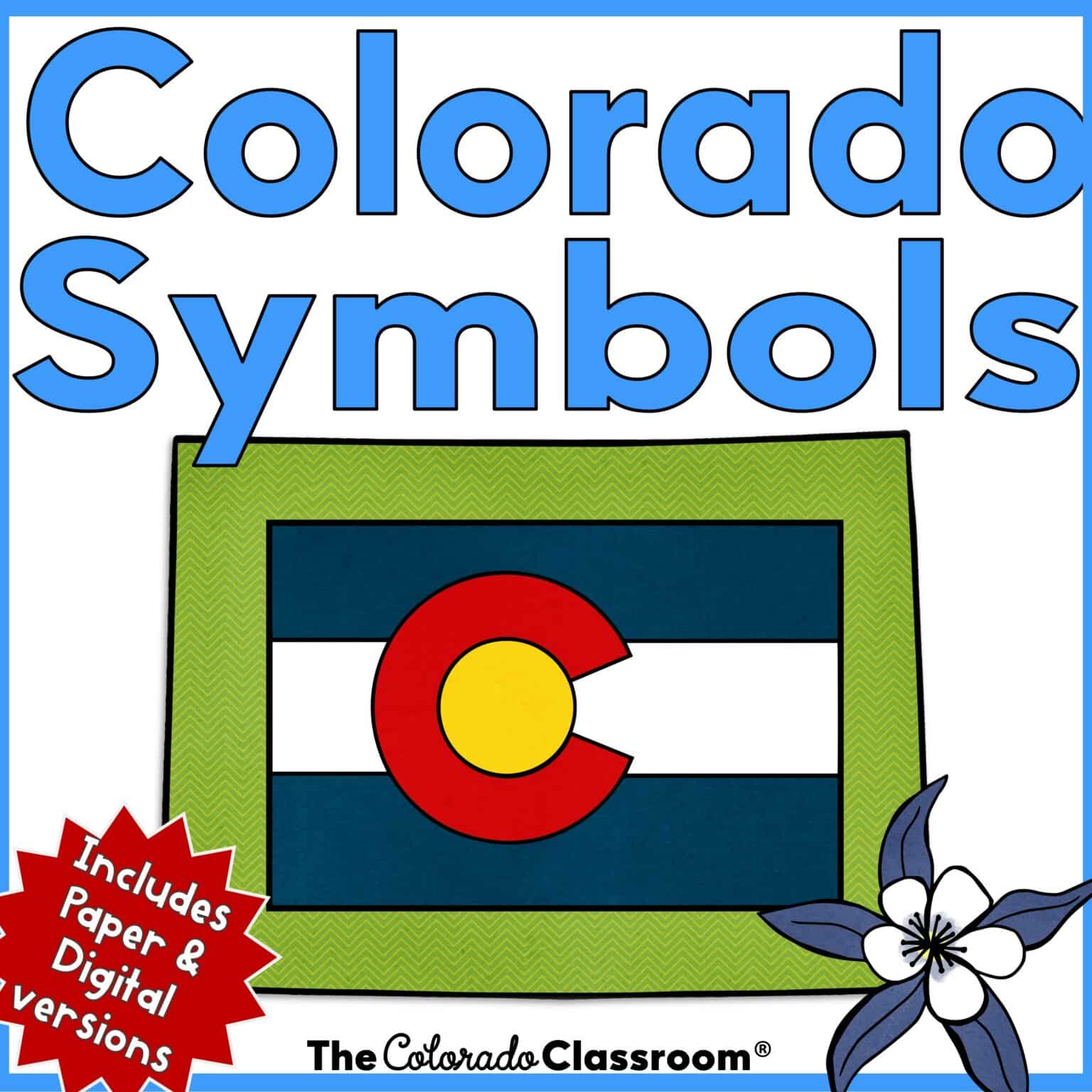 Colorado Symbols Unit - The Colorado Classroom