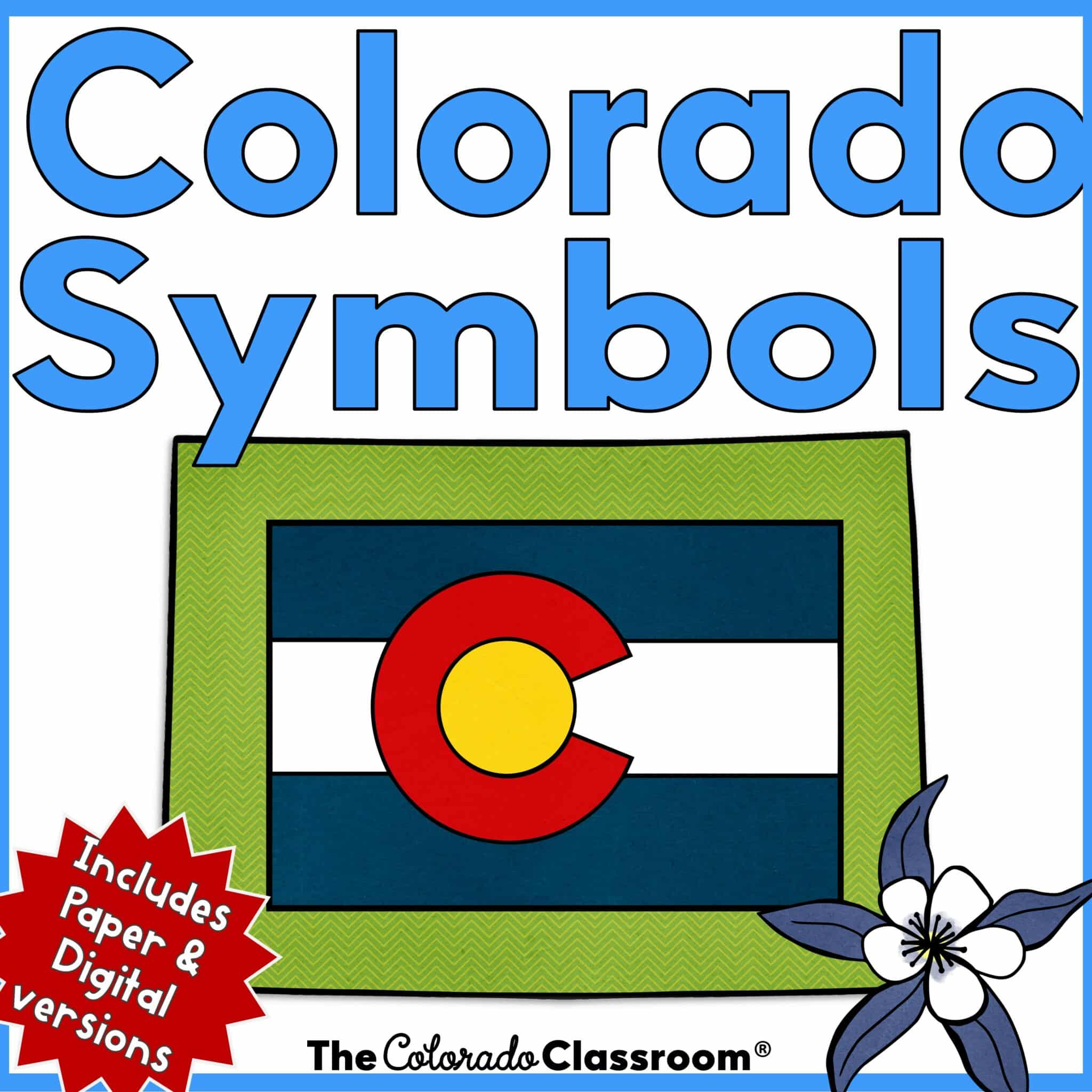 Colorado Symbols Unit - The Colorado Classroom